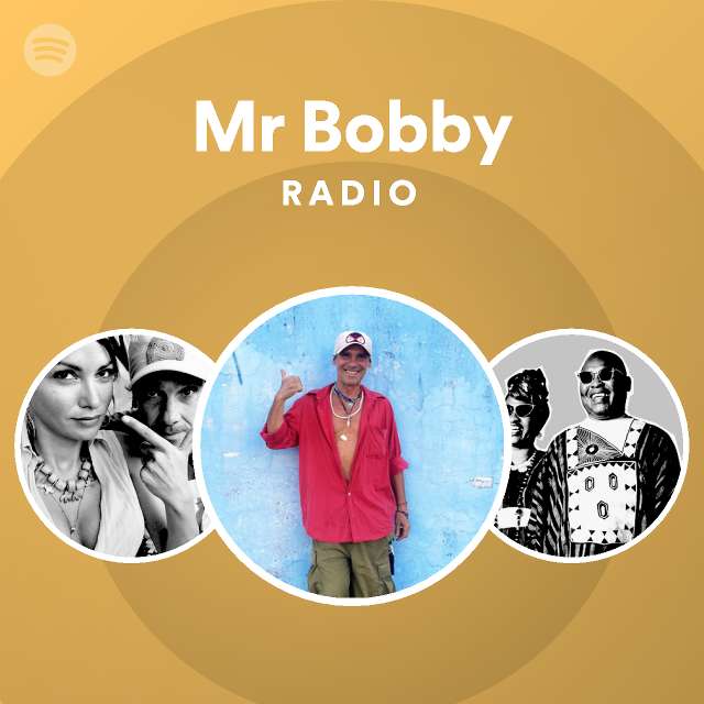 Mr Bobby Radio - playlist by Spotify | Spotify