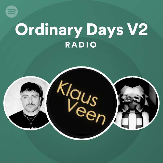 Ordinary Days V2 Radio - playlist by Spotify | Spotify