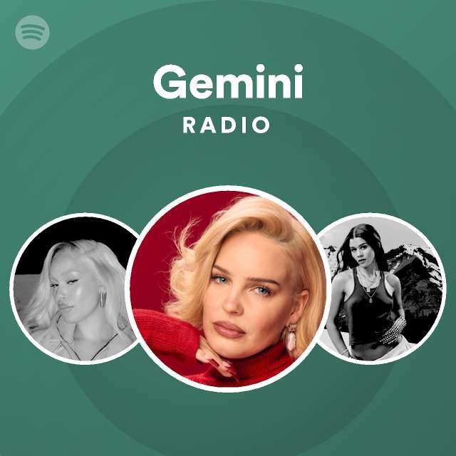 Gemini Radio - playlist by Spotify | Spotify