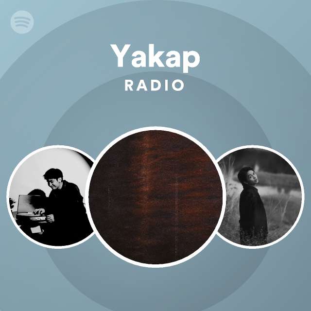 Yakap Radio - playlist by Spotify | Spotify
