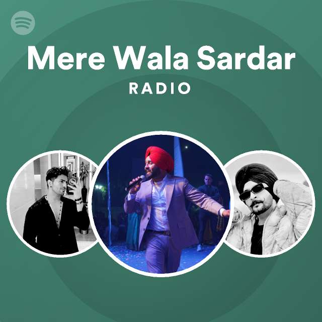 Mere Wala Sardar Radio - playlist by Spotify | Spotify