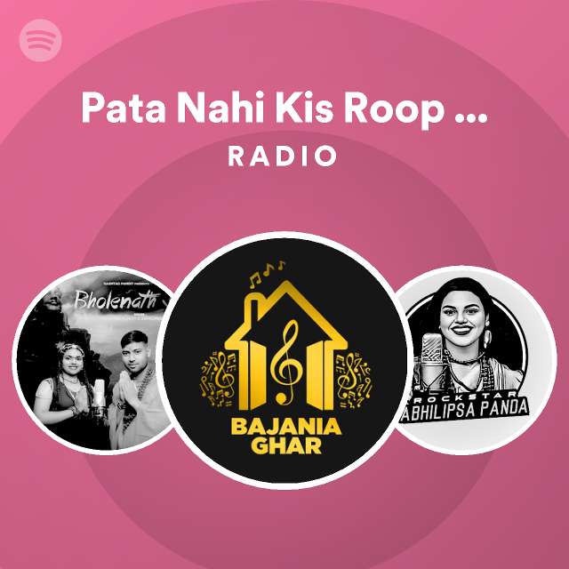Pata Nahi Kis Roop Me Aakar Narayan Mil Jayega Radio - playlist by ... Pata Nahi Kis Roop Me Aakar Narayan Mil Jayega Radio - playlist by ...