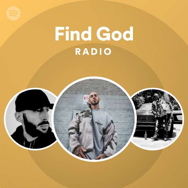 Find God Radio - playlist by Spotify | Spotify