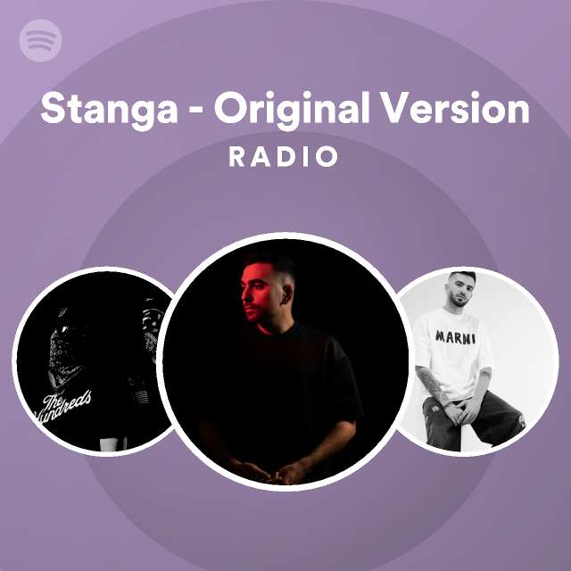 Stanga - Original Version Radio - playlist by Spotify | Spotify