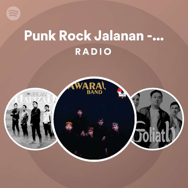 Punk Rock Jalanan Radio - playlist by Spotify | Spotify