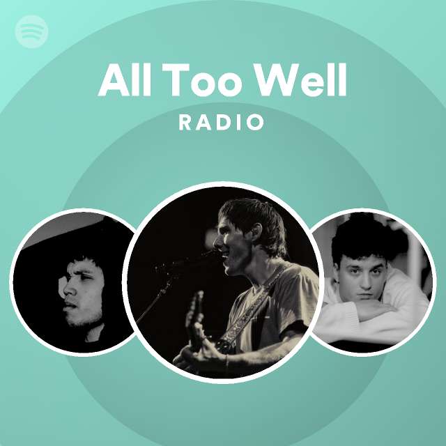 All Too Well Radio - playlist by Spotify | Spotify