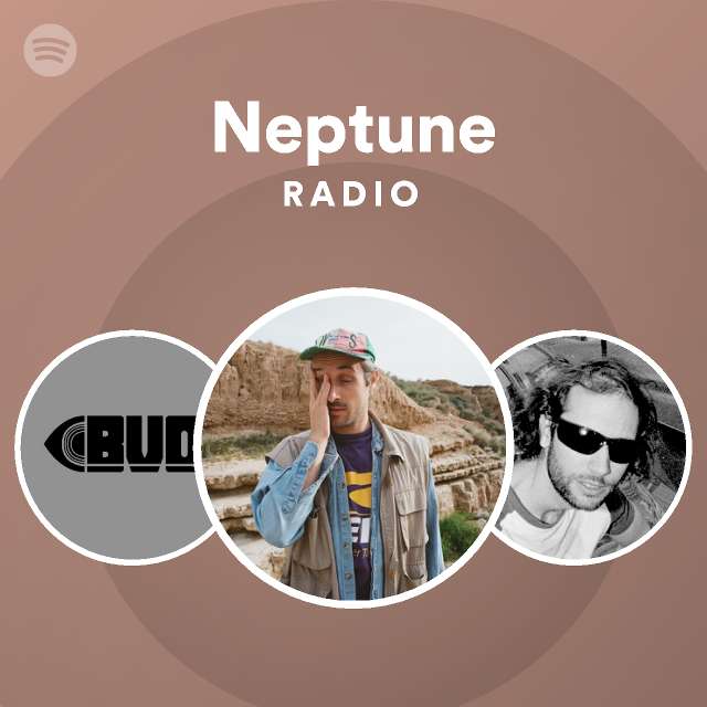 Neptune Radio - playlist by Spotify | Spotify