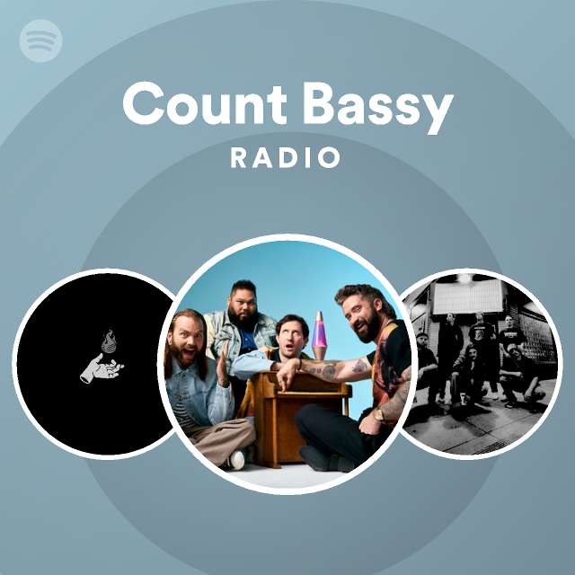 Count Bassy Radio - playlist by Spotify | Spotify