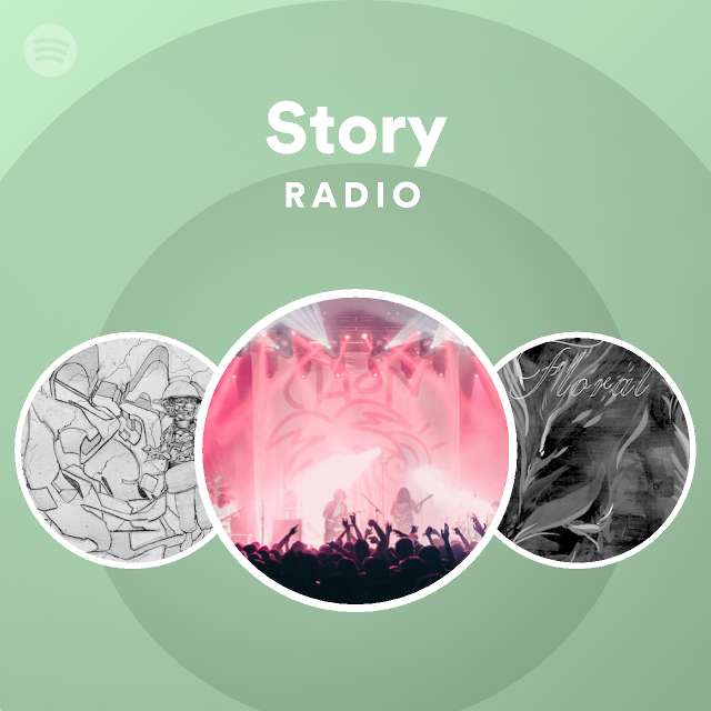 Story Radio - playlist by Spotify | Spotify