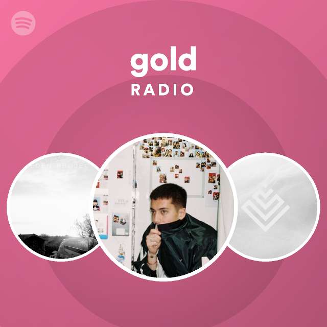 gold Radio - playlist by Spotify | Spotify