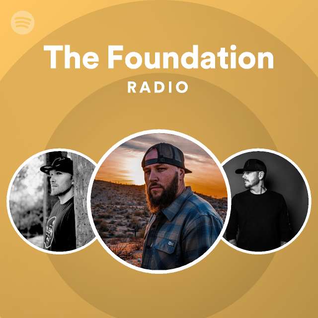 The Foundation Radio - playlist by Spotify | Spotify