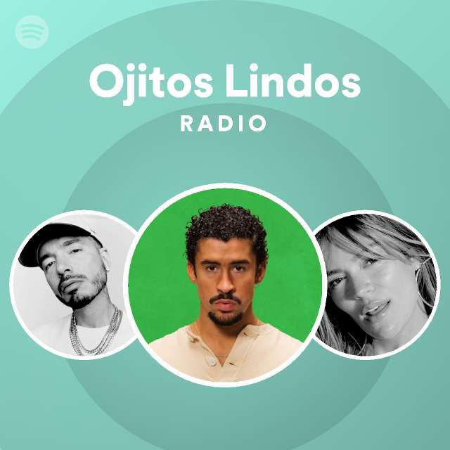 Ojitos Lindos Radio - playlist by Spotify | Spotify