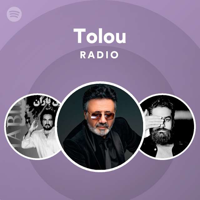 Tolou Radio - playlist by Spotify | Spotify