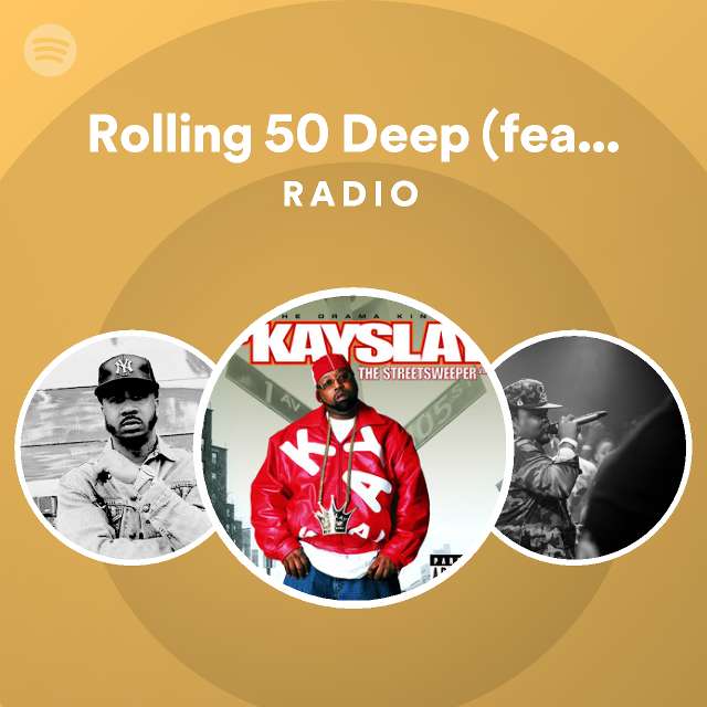 Rolling 50 Deep (feat. Sheek Louch, Styles P, Benny The Butcher, Bun B ...