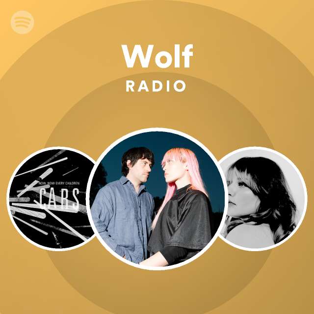 Wolf Radio - playlist by Spotify | Spotify