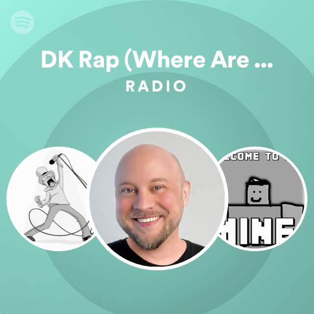DK Rap (Where Are They Now?) Radio - playlist by Spotify | Spotify