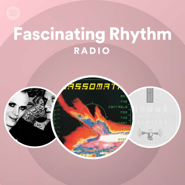 Fascinating Rhythm Radio - playlist by Spotify | Spotify