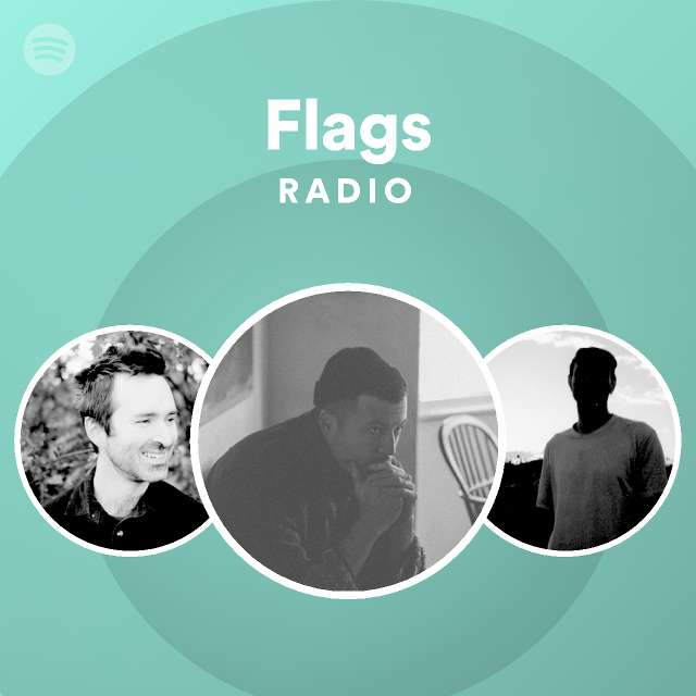 Flags Radio - playlist by Spotify | Spotify