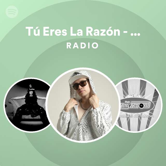 Tú Eres La Razón - Electrocumbia Remake Radio - playlist by Spotify ...