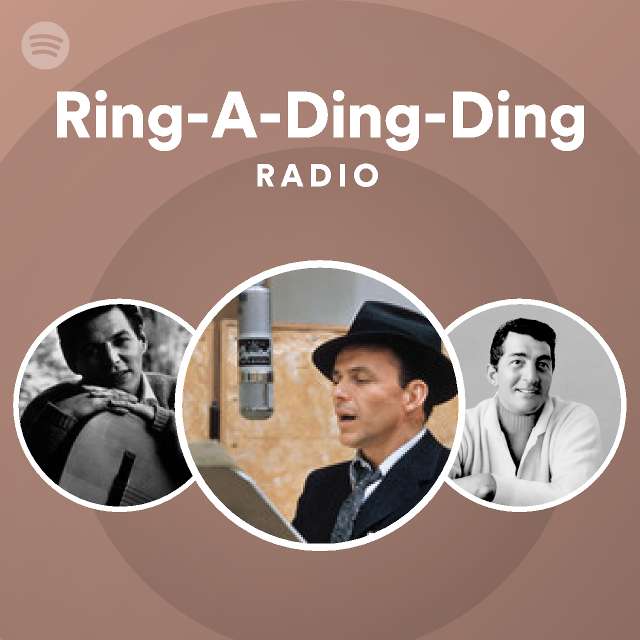 Ring-A-Ding-Ding Radio - playlist by Spotify | Spotify