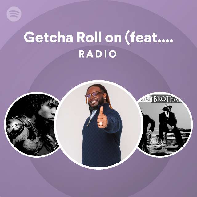 Getcha Roll on (feat. Tory Lanez) Radio - playlist by Spotify | Spotify