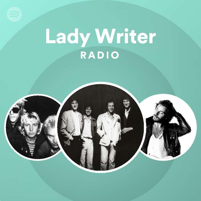 Lady Writer Radio | Spotify Playlist