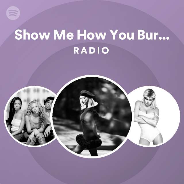 Show Me How You Burlesque - Original Motion Picture Soundtrack Radio - playlist by Spotify | Spotify