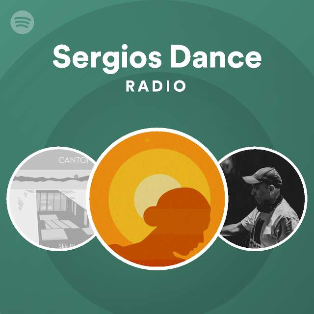 Sergios Dance Radio - playlist by Spotify | Spotify
