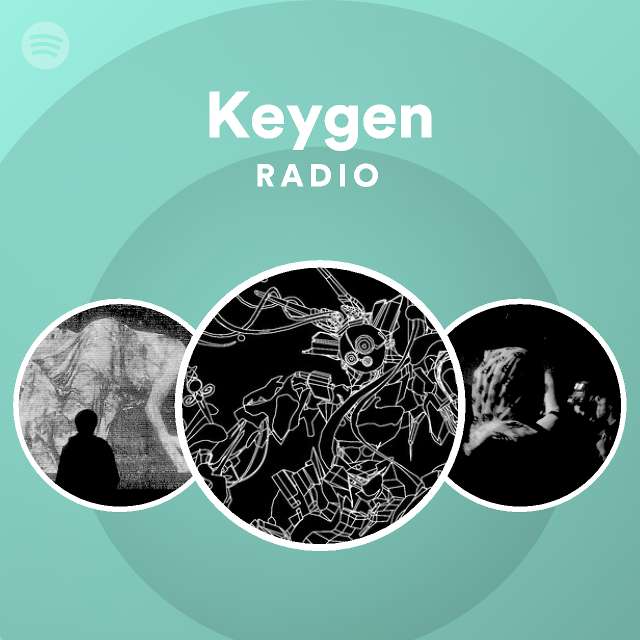 Keygen Radio - playlist by Spotify | Spotify