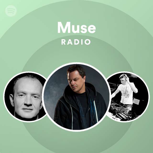 Muse Radio | Spotify Playlist