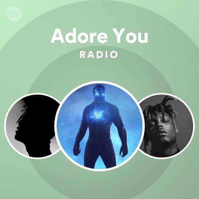 Adore You Radio - playlist by Spotify | Spotify