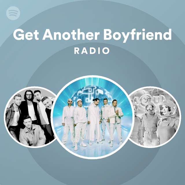 Get Another Boyfriend Radio - playlist by Spotify | Spotify
