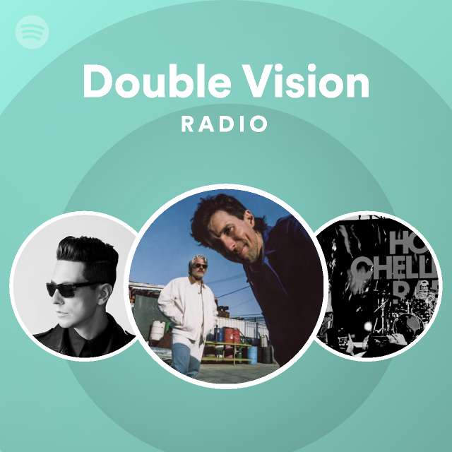 Double Vision Radio - playlist by Spotify | Spotify