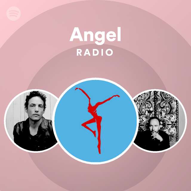 Angel Radio - playlist by Spotify | Spotify