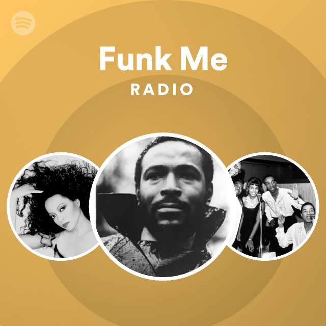 Funk Me Radio - playlist by Spotify | Spotify