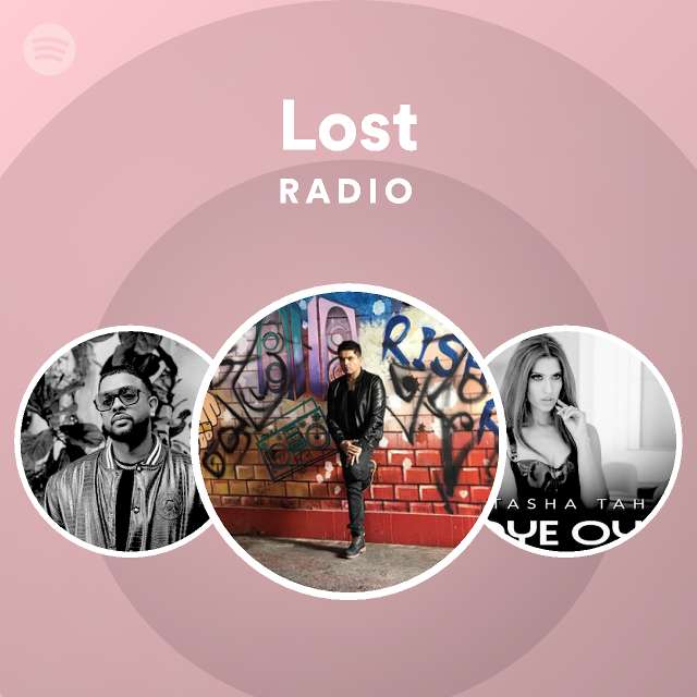 Lost Radio - playlist by Spotify | Spotify