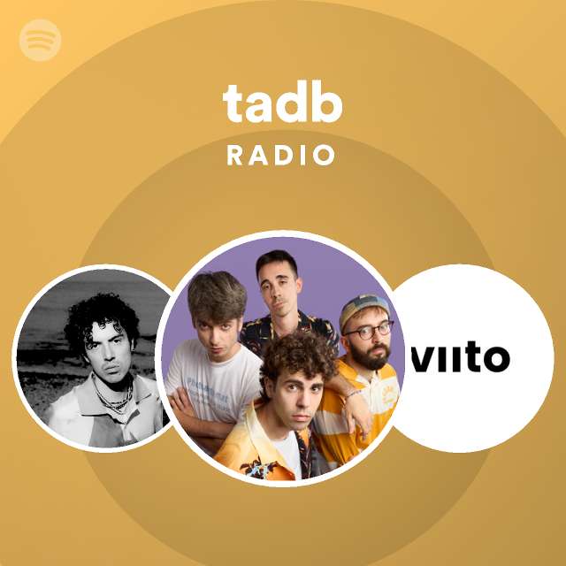 tadb Radio - playlist by Spotify | Spotify