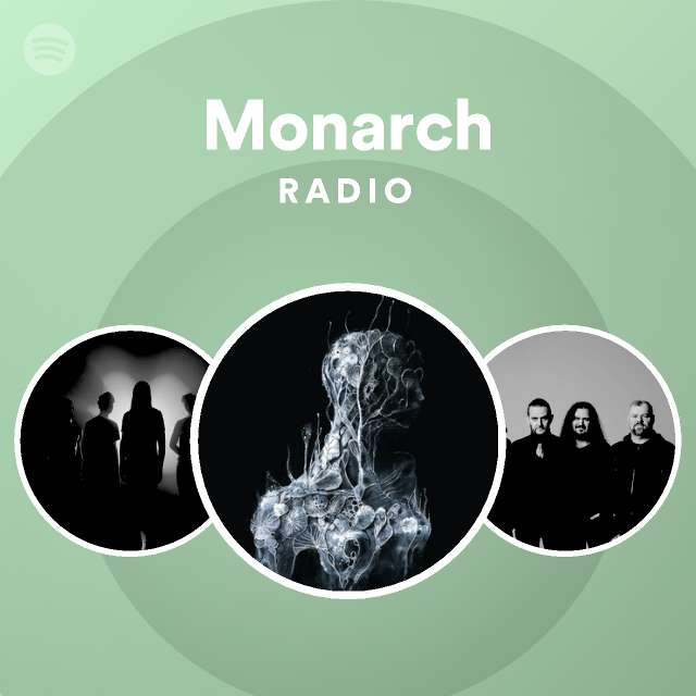 Monarch Radio - playlist by Spotify | Spotify