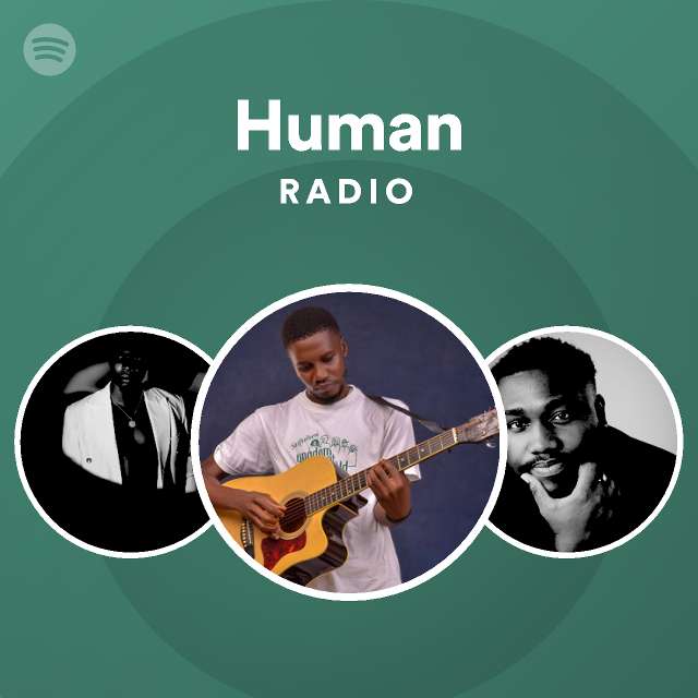 Human Radio | Spotify Playlist