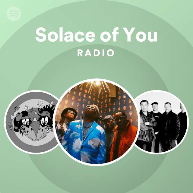 Solace of You Radio | Spotify Playlist