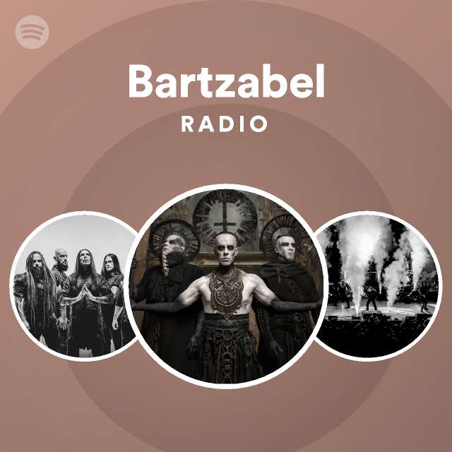 Bartzabel Radio - playlist by Spotify | Spotify