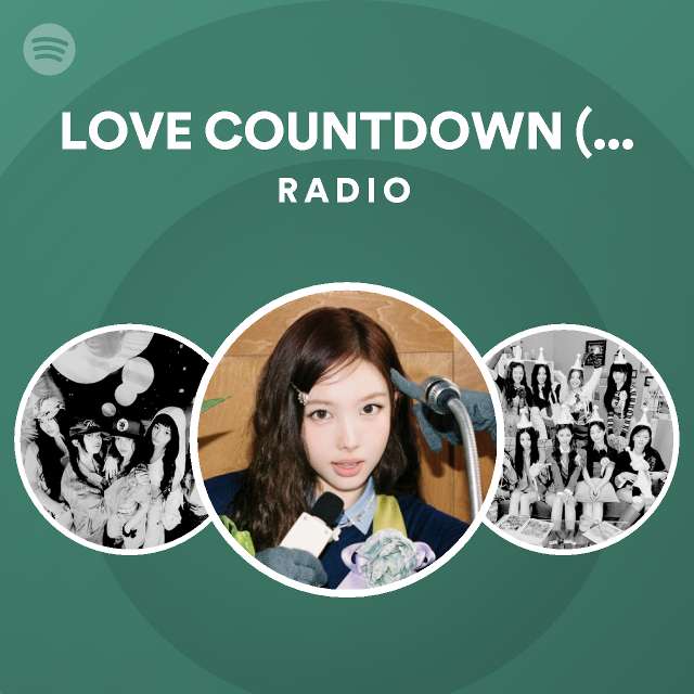 LOVE COUNTDOWN (Feat. Wonstein) Radio | Spotify Playlist