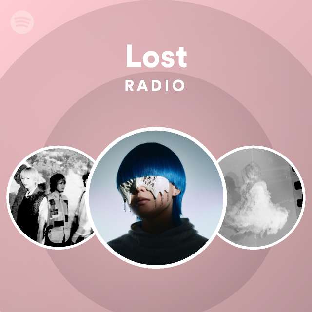 Lost Radio - playlist by Spotify | Spotify