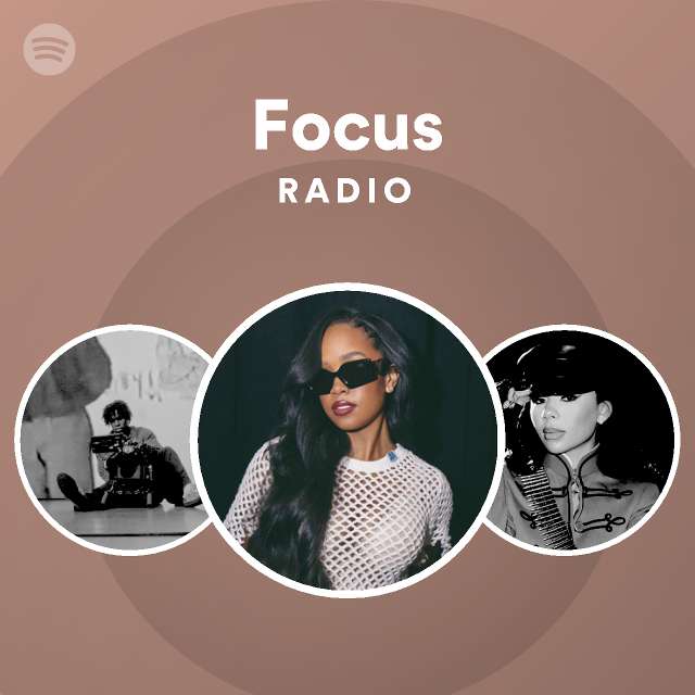 Focus Radio - playlist by Spotify | Spotify