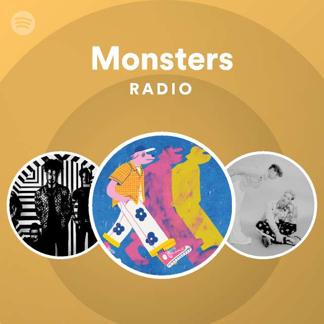 Monsters Radio - playlist by Spotify | Spotify