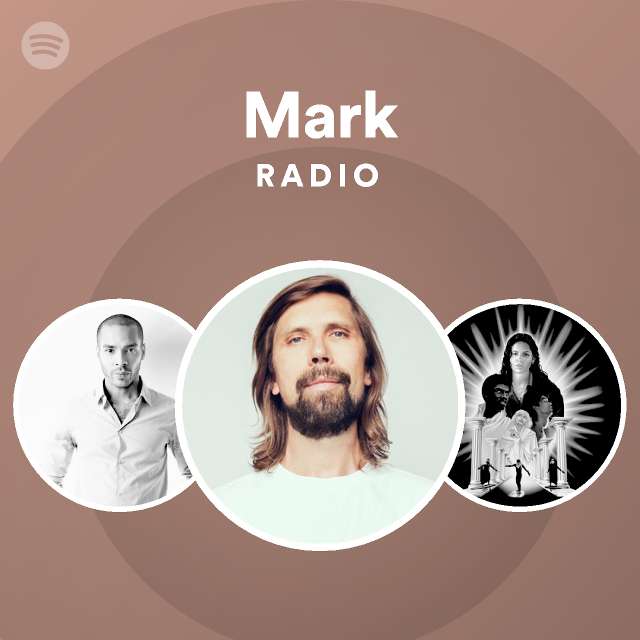 Mark Radio - playlist by Spotify | Spotify