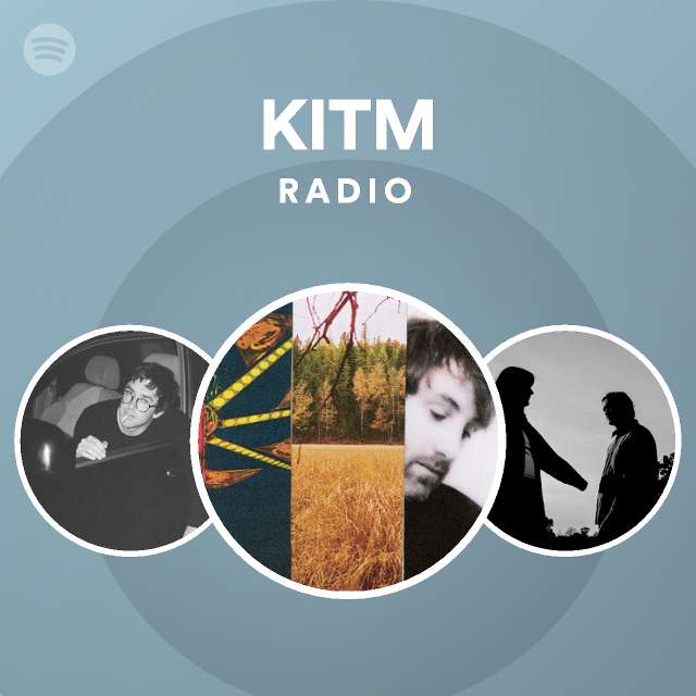 KITM Radio - playlist by Spotify | Spotify