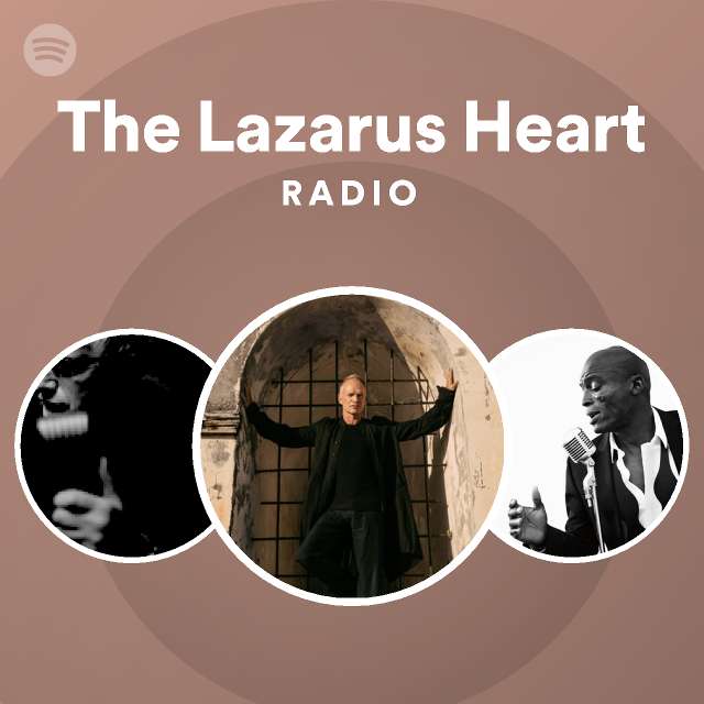 The Lazarus Heart Radio - playlist by Spotify | Spotify
