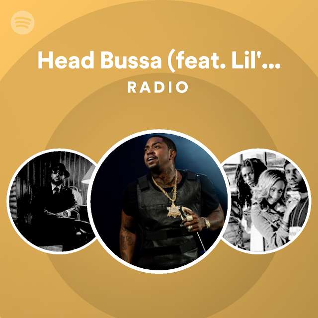 Head Bussa (feat. Lil' Jon) Radio - playlist by Spotify | Spotify
