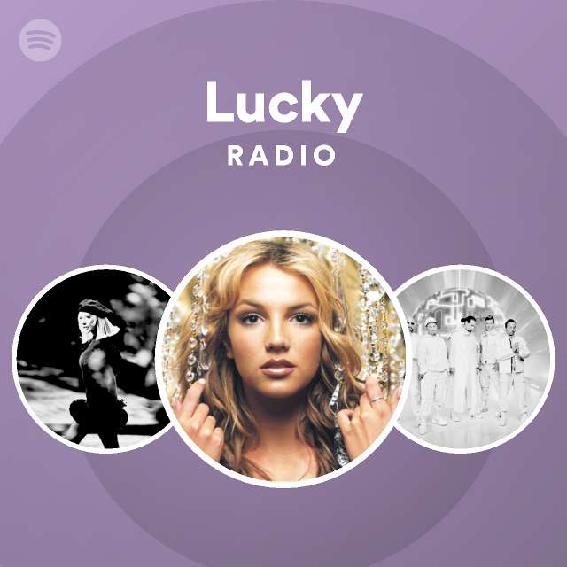 Lucky Radio - playlist by Spotify | Spotify
